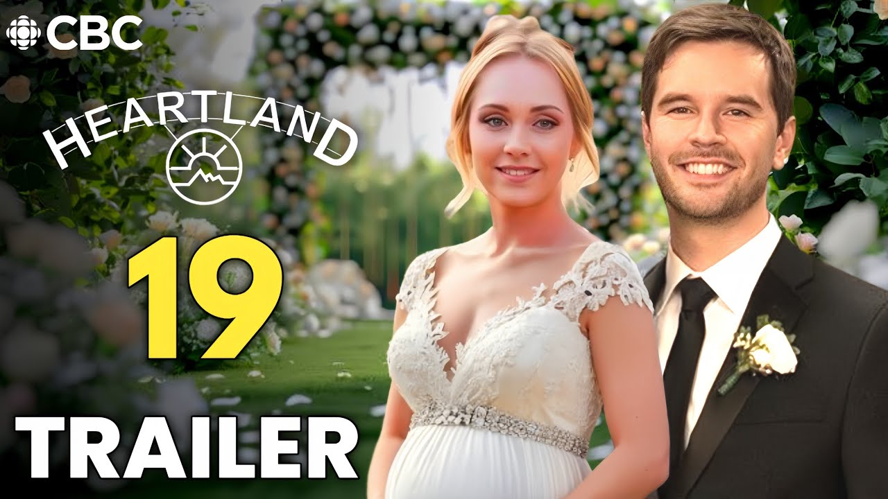 Heartland Season 19 Trailer | FIRST LOOK & Cast Update! – Corrie News