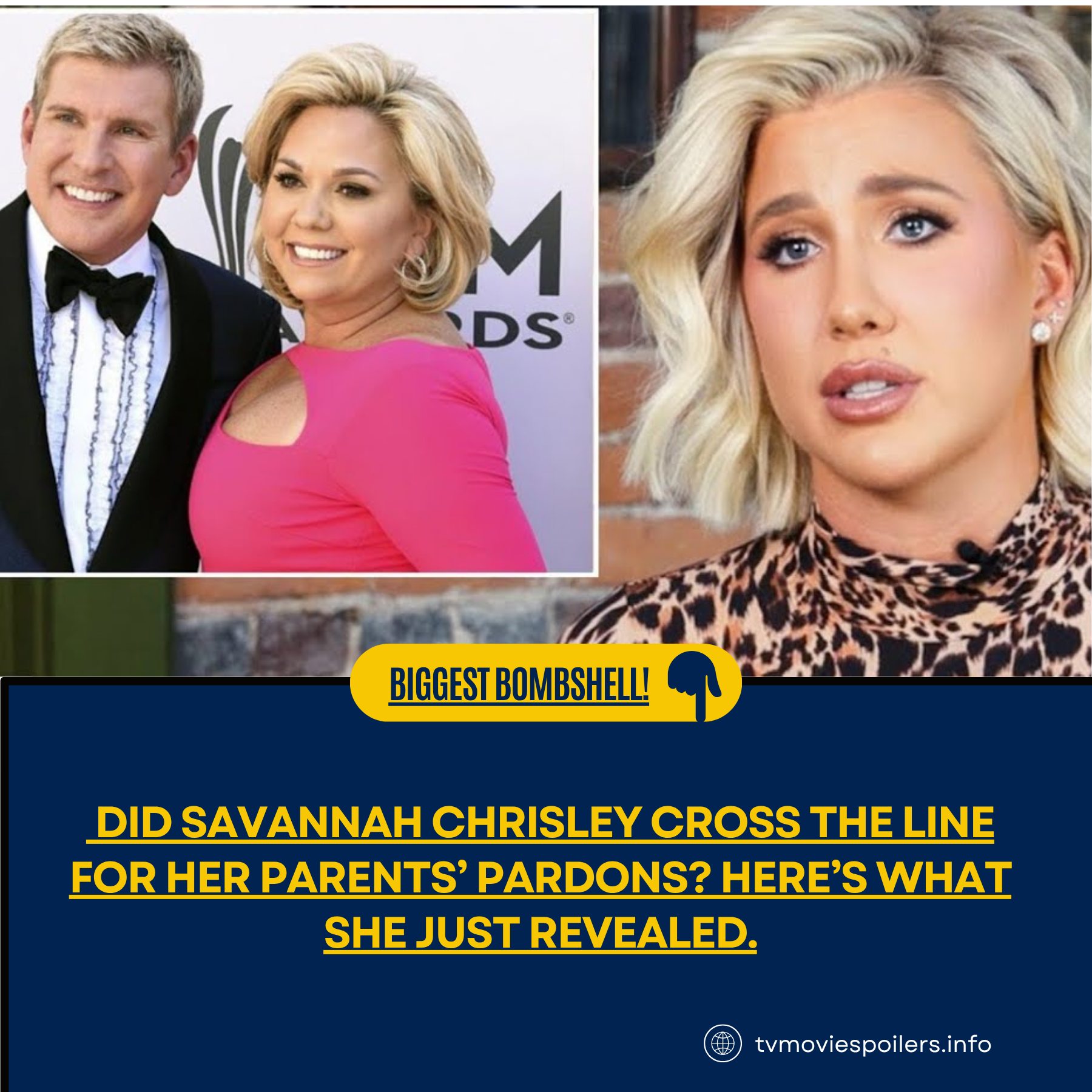 Biggest bombshell!! Did Savannah Chrisley Cross the Line for Her ...